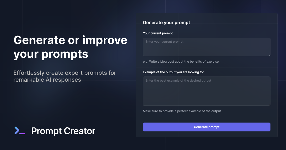 How to write a better prompt? | Prompt Creator